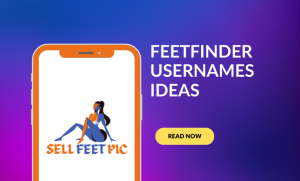 700+ FeetFinder Usernames Ideas for selling feet pics in 2024